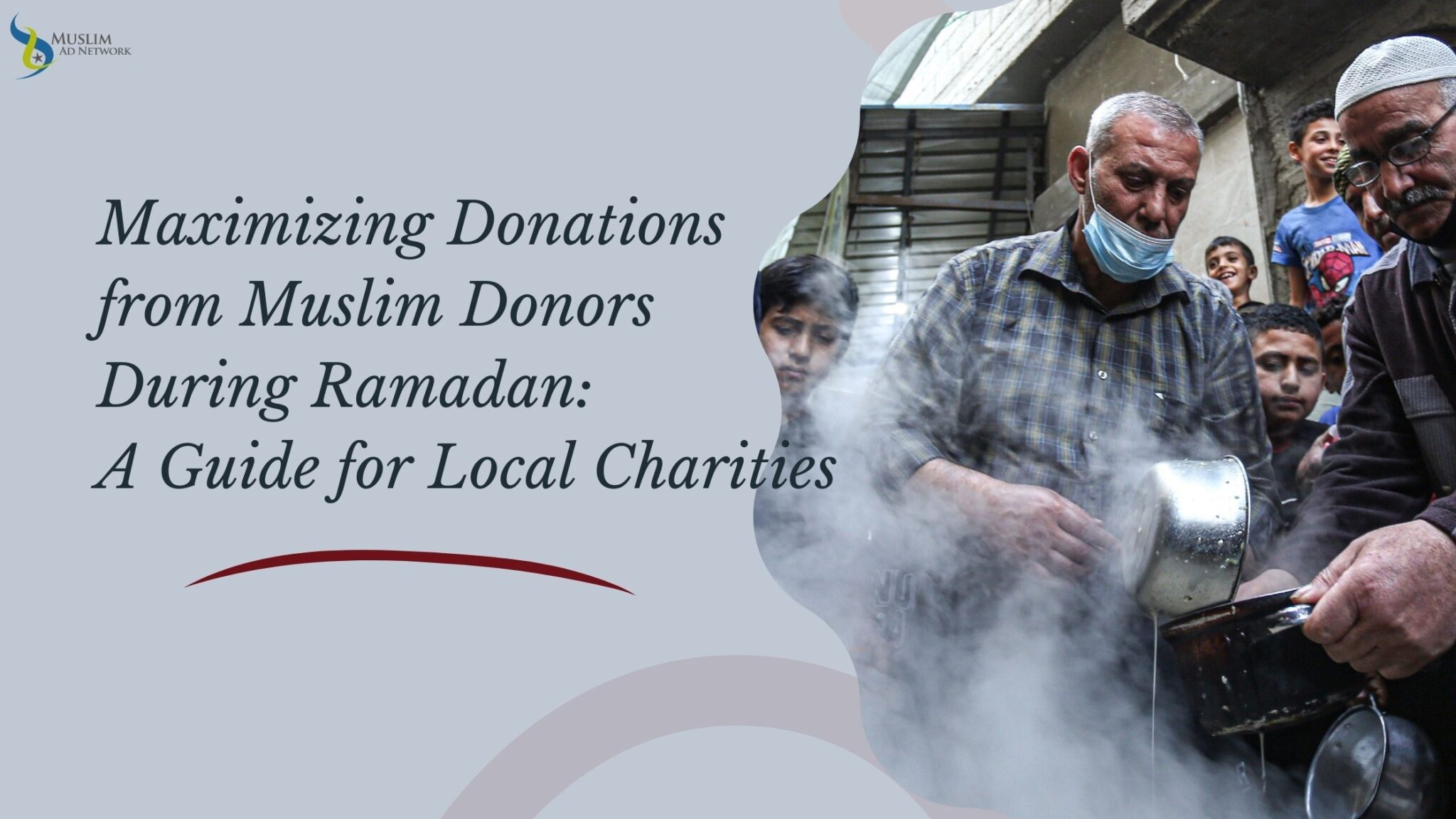 Maximizing Donations from Muslim Donors During Ramadan: A Guide for ...