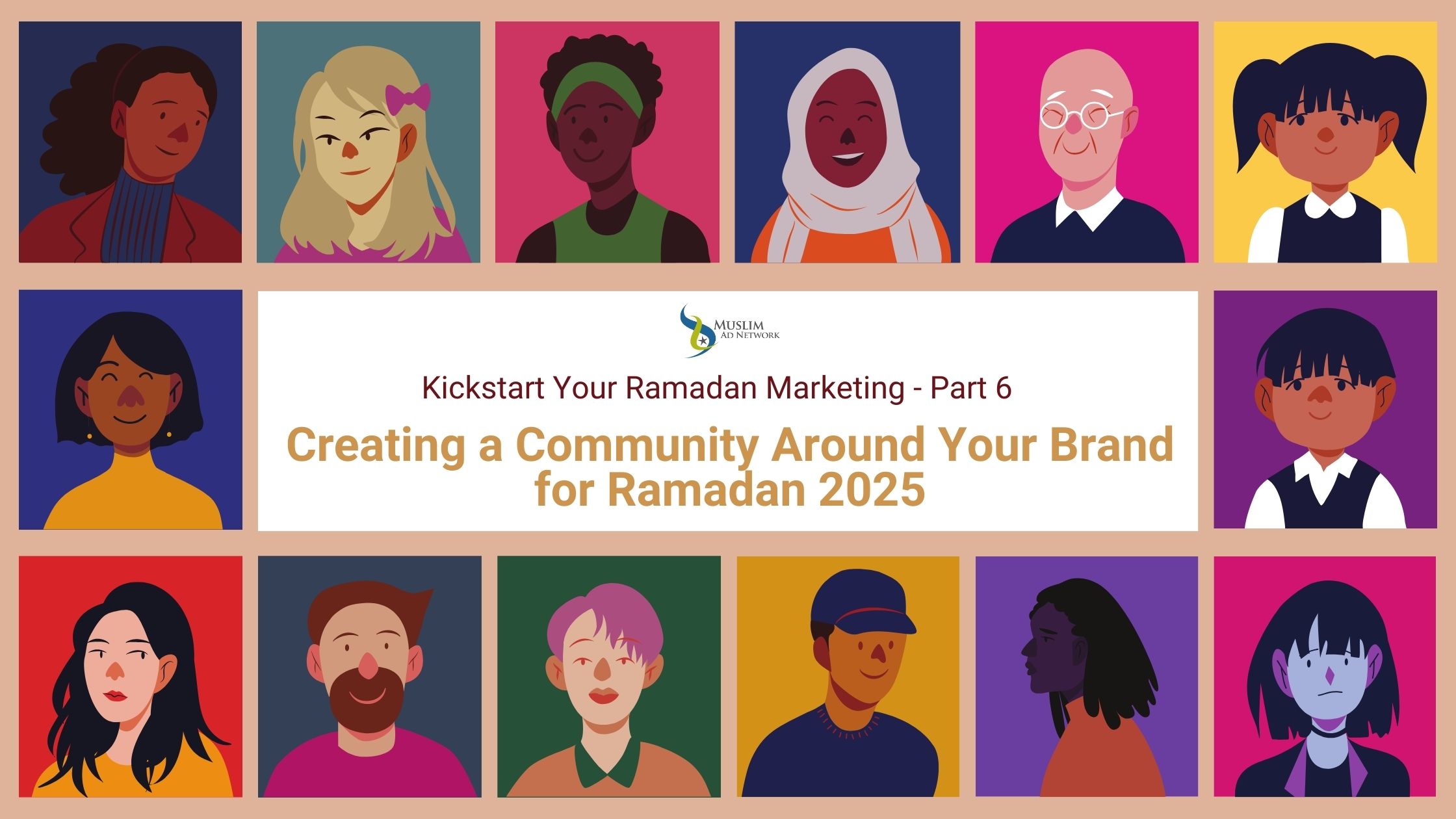 Kickstart Your Ramadan Marketing – Part 6 - Muslim Ad Network